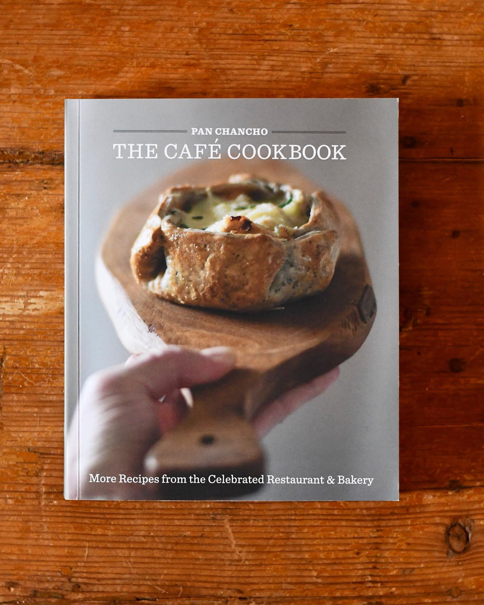 The Café Cookbook – Pan Chancho Bakery